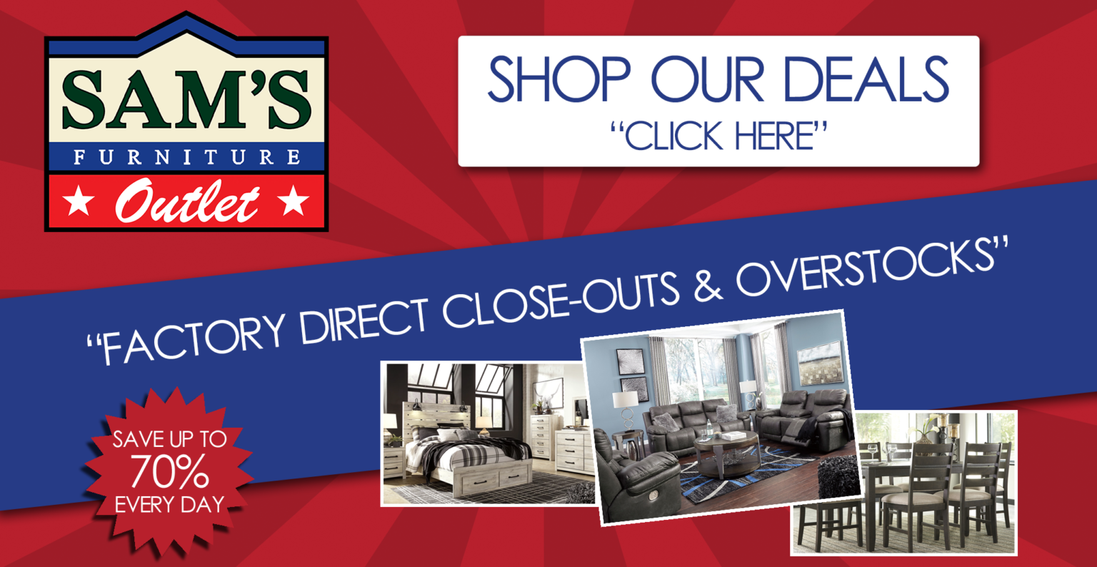 Home Furniture Store | Sam's Furniture | NWA's Largest Furniture Dealer